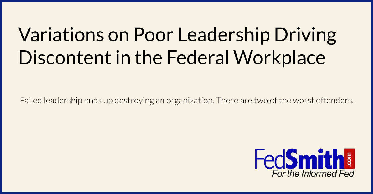 Variations On Poor Leadership Driving Discontent In The Federal ...